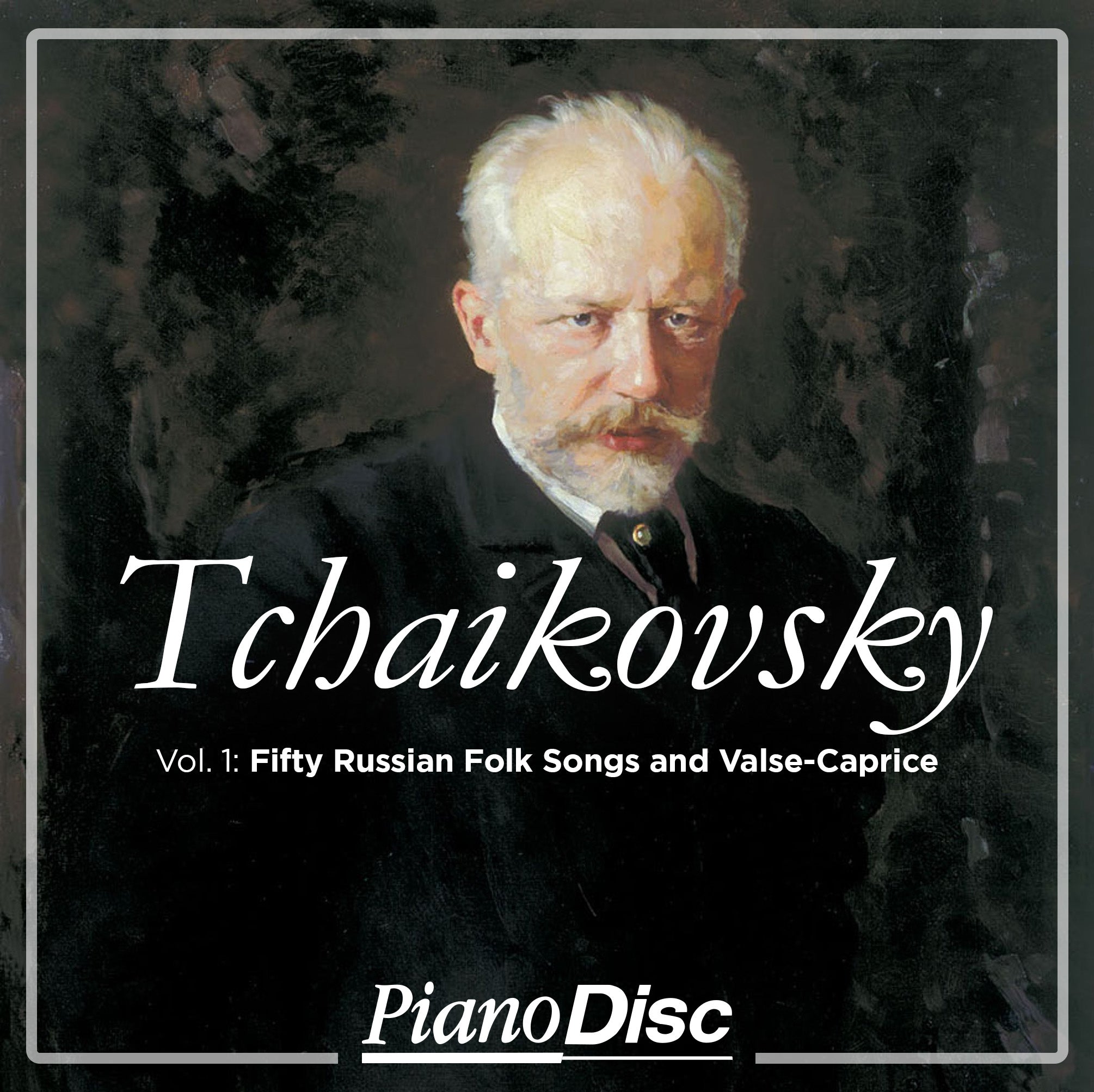 Tchaikovsky, Vol. 1: Fifty Russian Folk Songs and Valse-Caprice ...