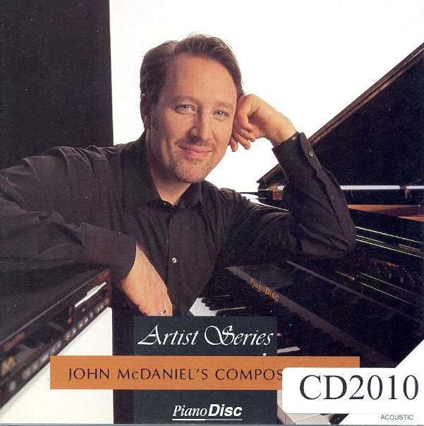 Artist Series: John McDaniel’s Compositions – PianoDisc Music Store