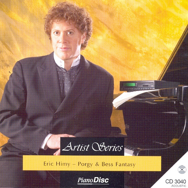 Artist Series: Eric Himy – Porgy & Bess Fantasy – PianoDisc Music Store
