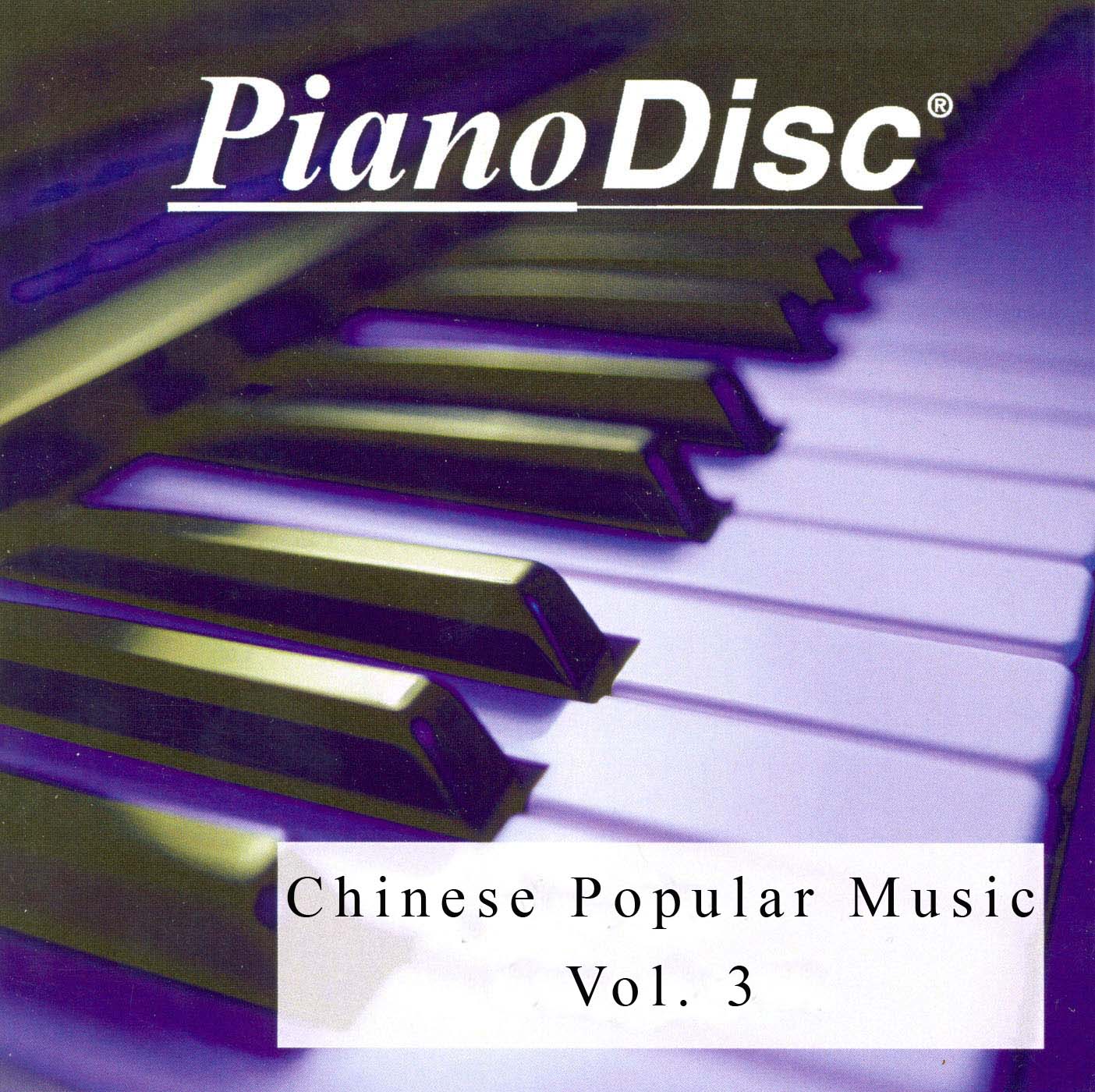 中文流行歌曲第三集（Chinese Popular Songs Vol.3) – PianoDisc Music Store
