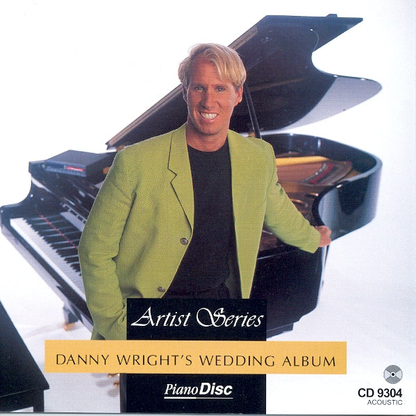 Serie de artistas: Álbum de bodas de Danny Wright – PianoDisc Music Store