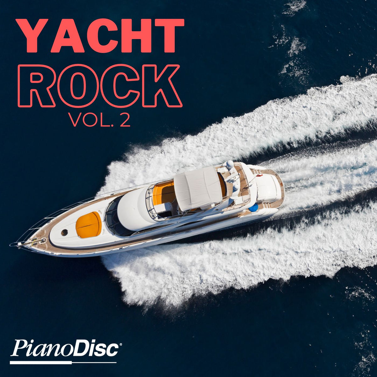 Yacht Rock Vol. 2 – PianoDisc Music Store